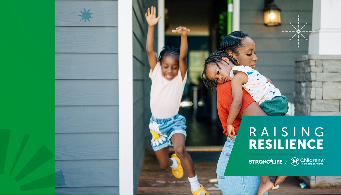 Raising Resilience – Teaching Kids to Be Resilient | Strong4Life