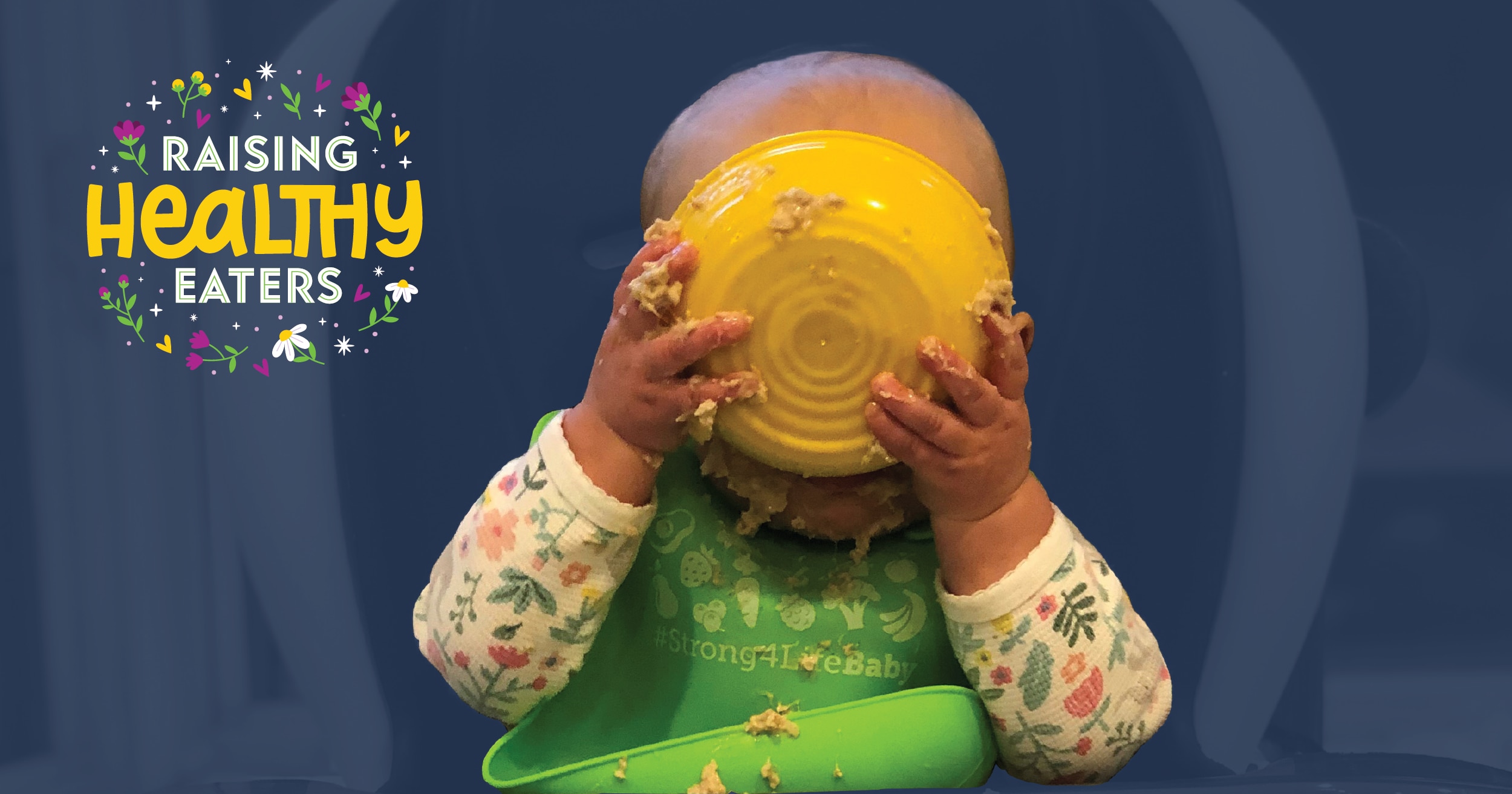 Raising Healthy Eaters | Strong4Life